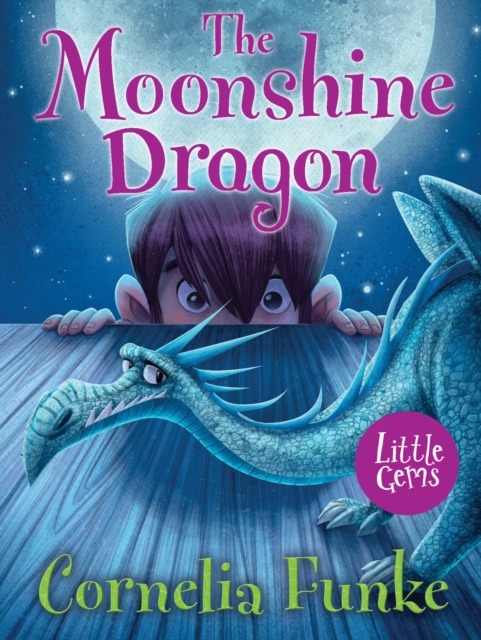 THE MOONSHINE DRAGON - CORNELIA FUNKE | Online Book Store Nairobi ...